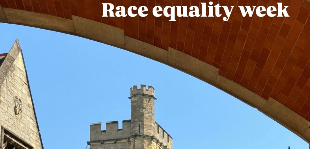Race Equality Week 2025 | University of Oxford